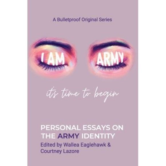Wallea Eaglehawk | Other | I Am Army Its Time To Begin Wallea Eaglehawk ...